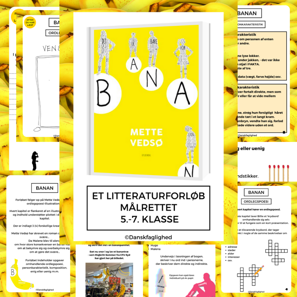 Banan - et litteraturforløb til romanen af Mette Vedsø - Danskfaglighed